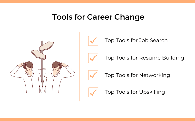 Top Tools For Anyone Who’s Planning A Career Change