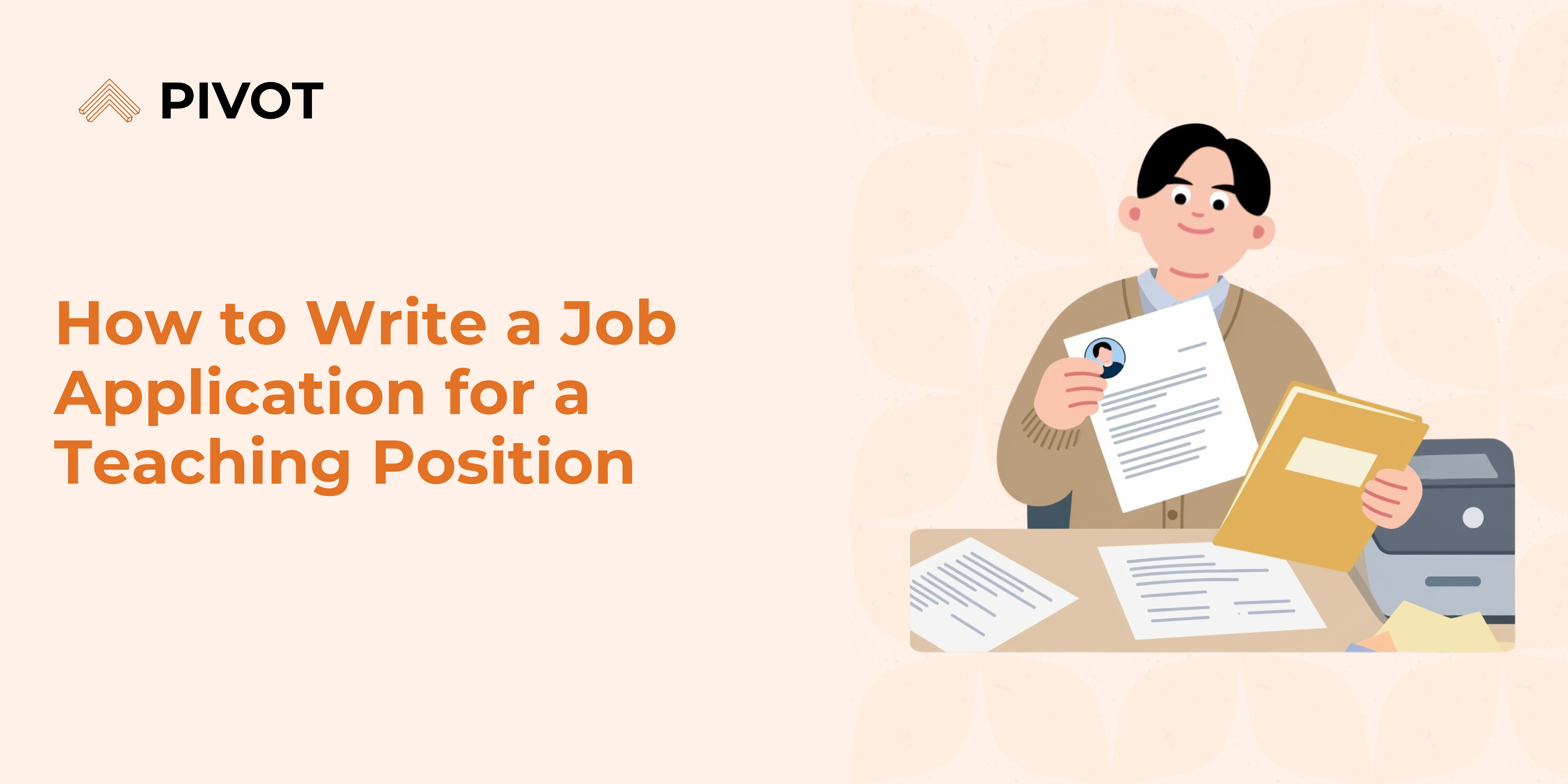 How to Write a Job Application for a Teaching Position