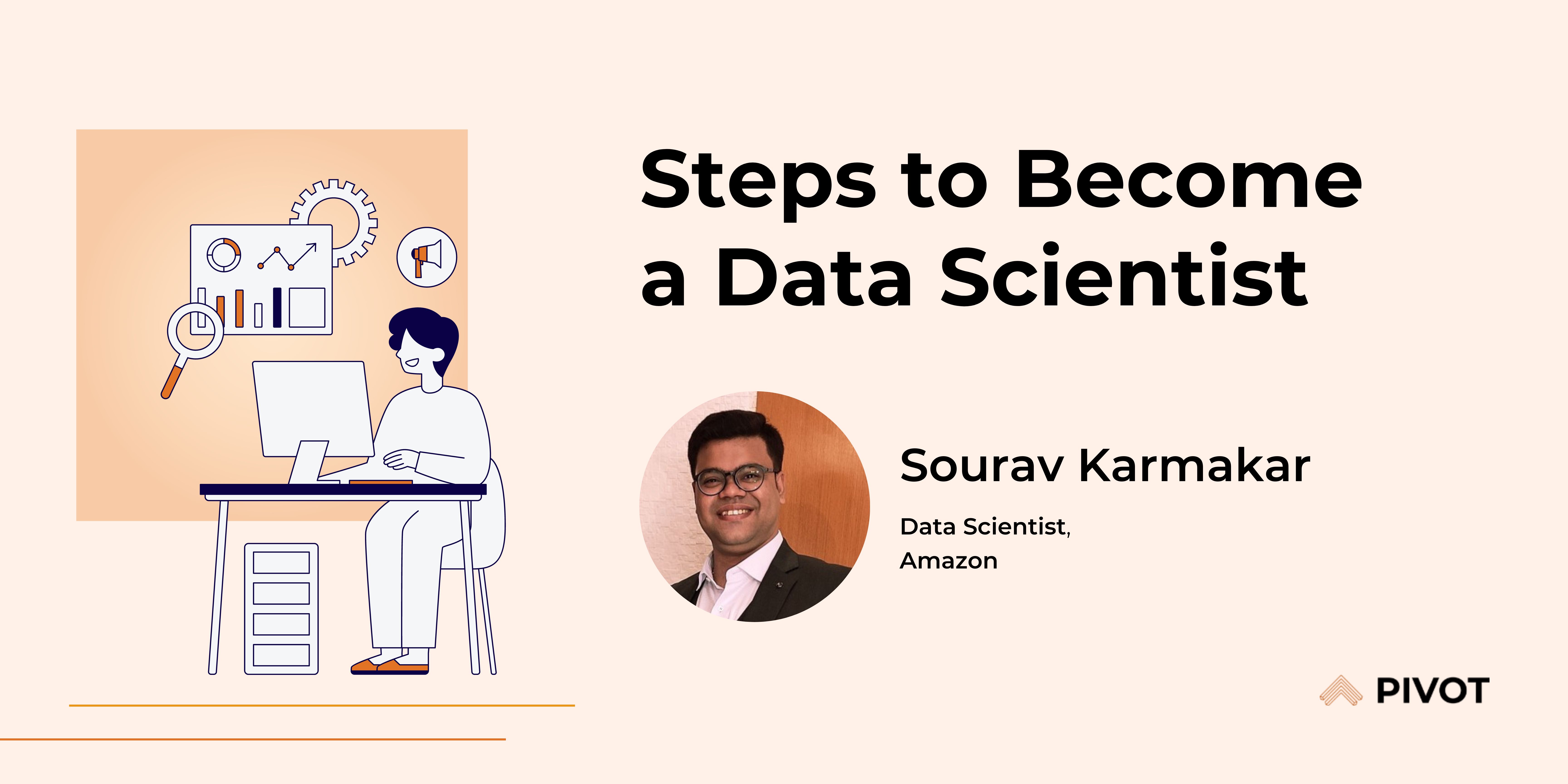 How to Become a Data Scientist - With Sourav Karmakar